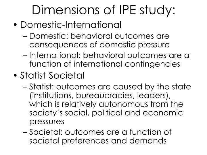 PPT - Dimensions of IPE study: PowerPoint Presentation, free download ...