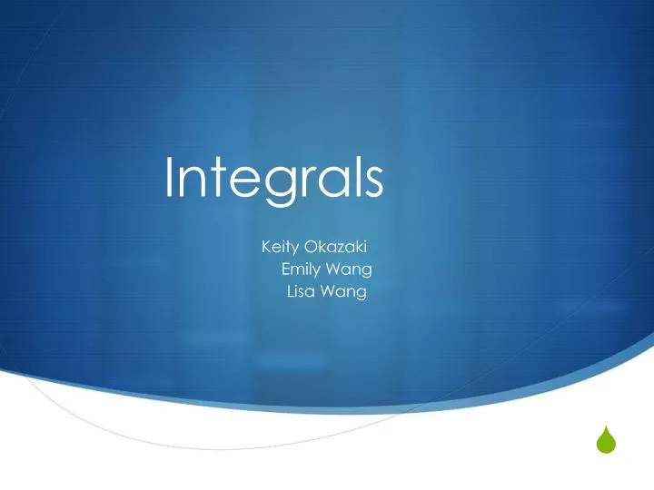 PPT - Integrals PowerPoint Presentation, free download - ID:2737864