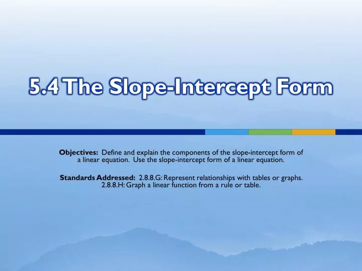 PPT - 5.4 The Slope-Intercept Form PowerPoint Presentation, free ...
