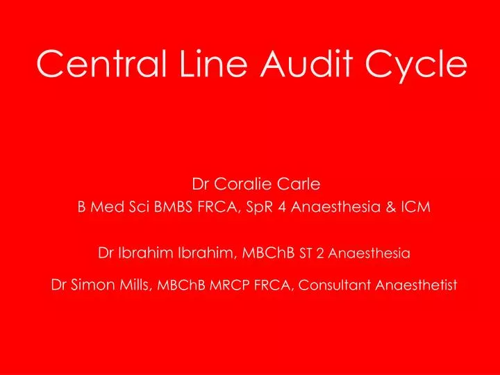 PPT - Central Line Audit Cycle PowerPoint Presentation, free download ...