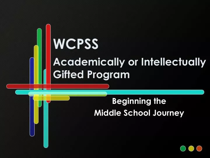 PPT - WCPSS Academically or Intellectually Gifted Program PowerPoint ...