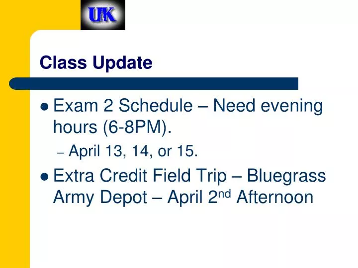 PPT - Class Update PowerPoint Presentation, free download - ID:2738533