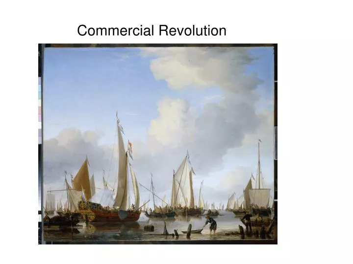 PPT - Commercial Revolution PowerPoint Presentation, free download - ID ...