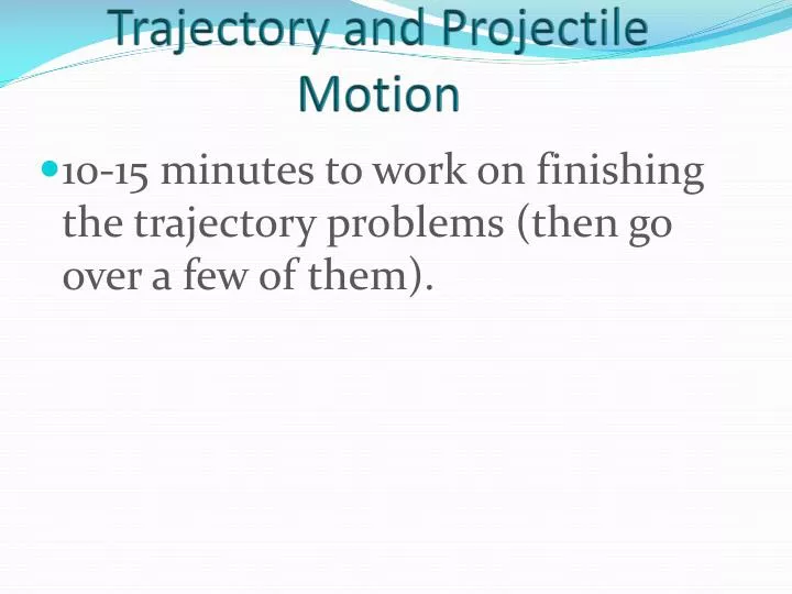 PPT - Trajectory and Projectile Motion PowerPoint Presentation, free ...