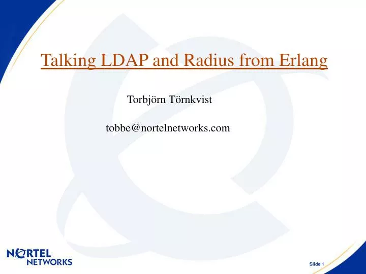 PPT - Talking LDAP and Radius from Erlang PowerPoint Presentation, free ...