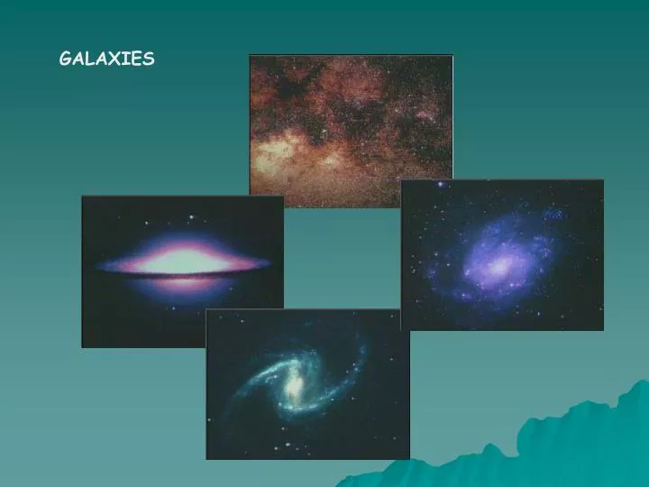PPT - GALAXIES PowerPoint Presentation, free download - ID:2739639