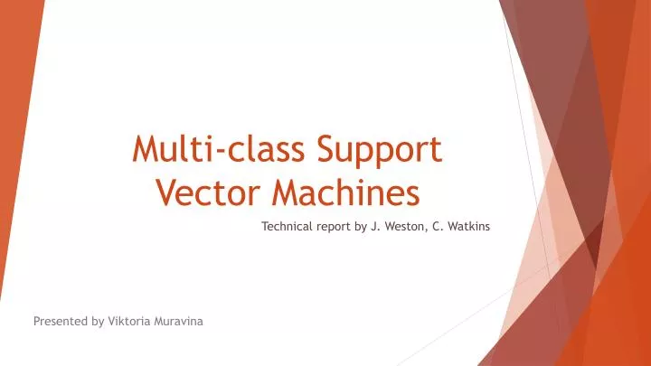 Ppt Multi Class Support Vector Machines Powerpoint Presentation Free Download Id 2739832