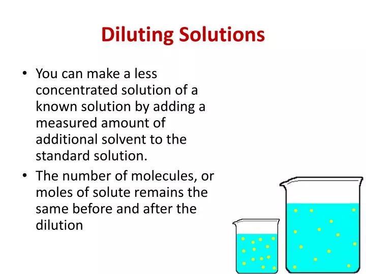 PPT - Diluting Solutions PowerPoint Presentation, free download - ID ...