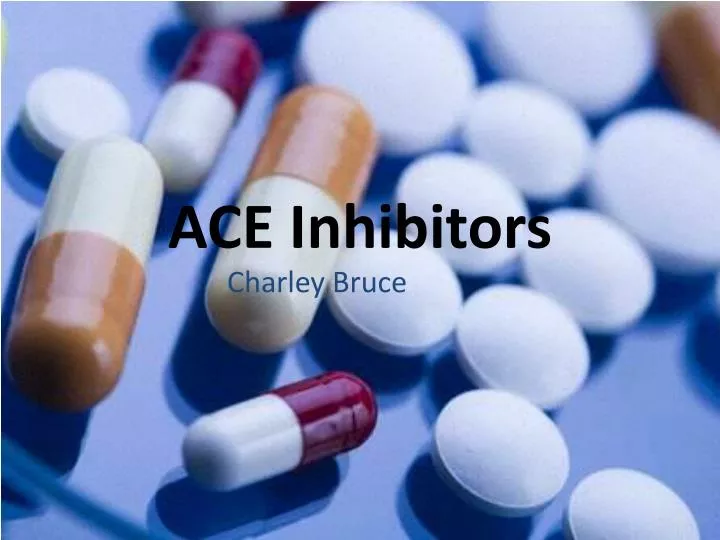 PPT - ACE Inhibitors PowerPoint Presentation, free download - ID:2740512