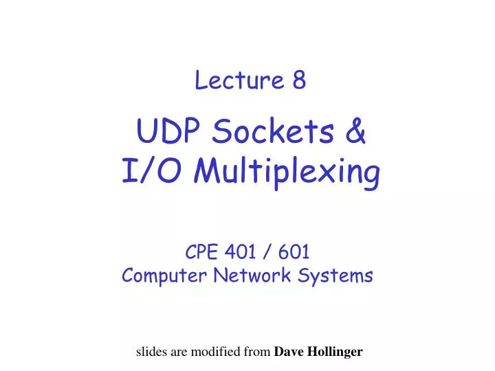 Ppt Lecture 8 Udp Sockets And Io Multiplexing Powerpoint Presentation Id2740641