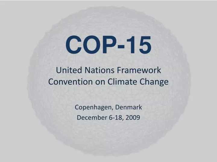 PPT - COP-15 PowerPoint Presentation, free download - ID:2740802