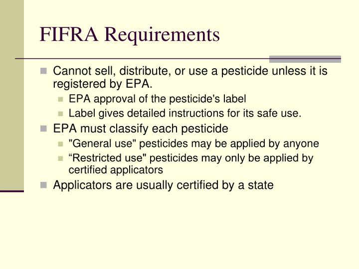 PPT - Federal Insecticide, Fungicide, Rodenticide Act (FIFRA ...