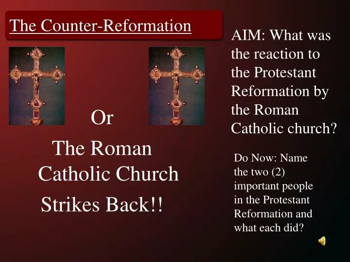 PPT - The Counter-Reformation PowerPoint Presentation, free download ...