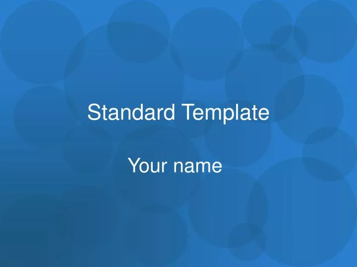 PPT - Standard Template PowerPoint Presentation, free download - ID:2741354