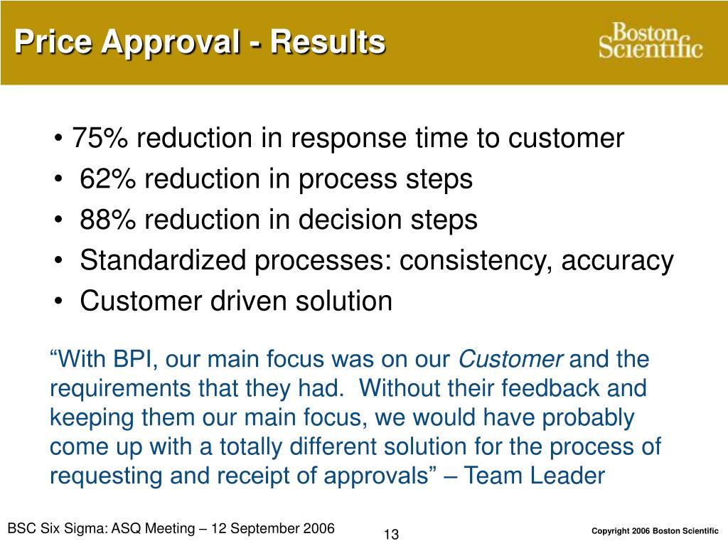 PPT - Six Sigma at Boston Scientific Tuesday 12 September 2006 Steve ...