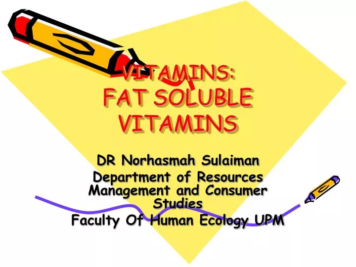 PPT - VITAMINS: FAT SOLUBLE VITAMINS PowerPoint Presentation, free ...