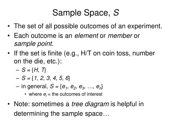 PPT - Sample Space, S PowerPoint Presentation, free download - ID:2741791 PPT - Sample Space, S PowerPoint Presentation, free download - ID:2741791