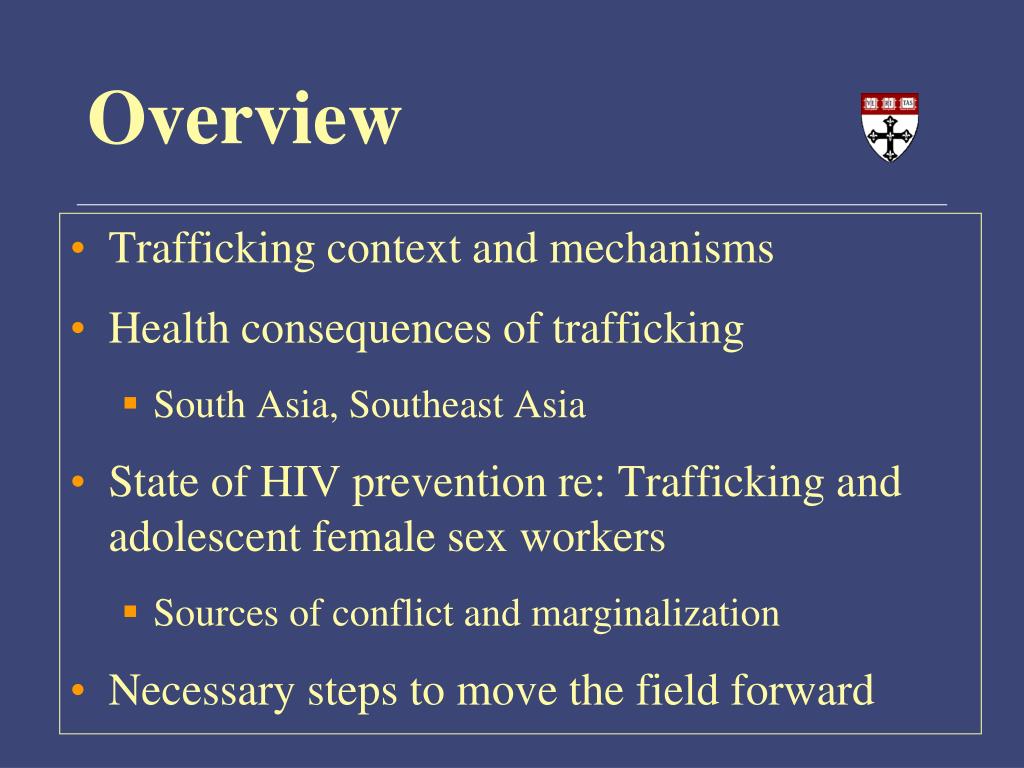 Ppt Invisibility Violence And Hiv Ugly Truths About Sex Trafficking