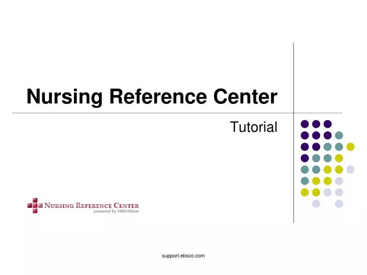PPT - Nursing Reference Center PowerPoint Presentation, free download ...