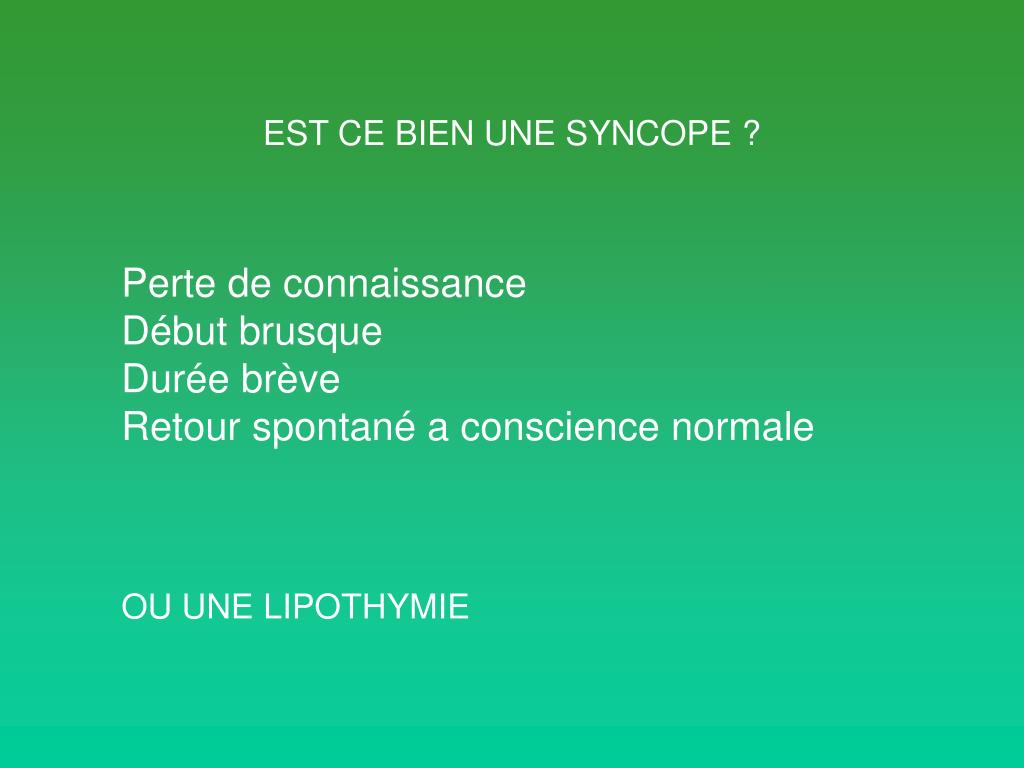PPT - « Malaises » et pertes de connaissance chez l'adulte PowerPoint ...