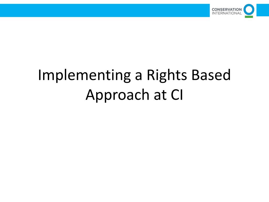 PPT - Conservation Initiative on Human Rights PowerPoint Presentation ...
