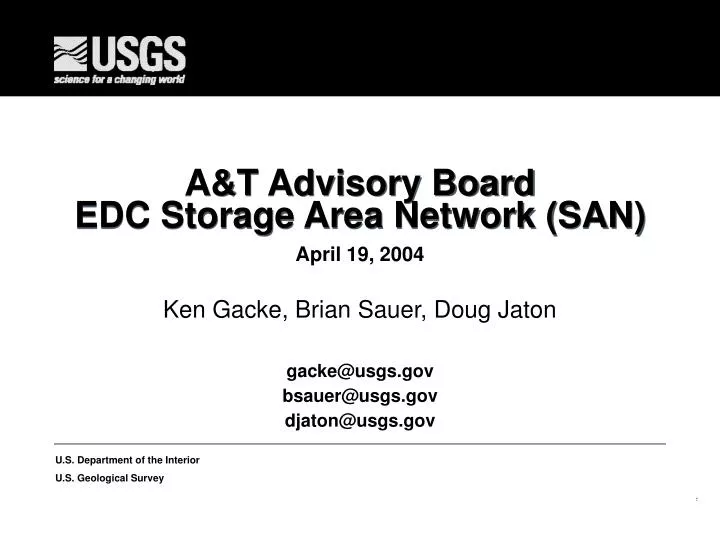 PPT - A&T Advisory Board EDC Storage Area Network (SAN) PowerPoint ...