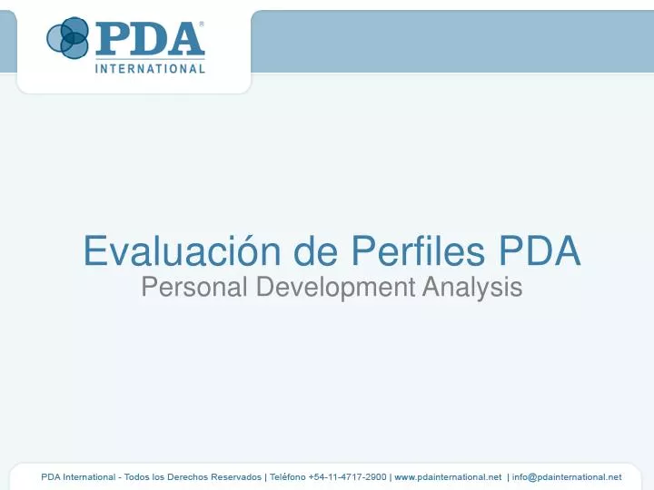 PPT - Evaluación de Perfiles PDA Personal Development Analysis ...
