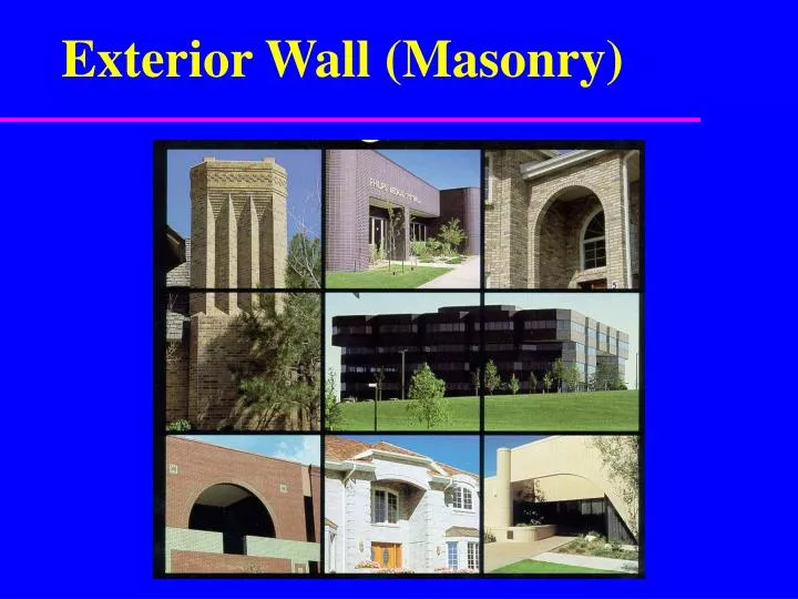 PPT - Exterior Wall (Masonry) PowerPoint Presentation, free download ...