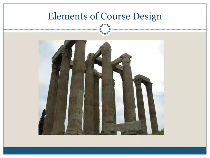 PPT - Elements of Course Design PowerPoint Presentation, free download ...