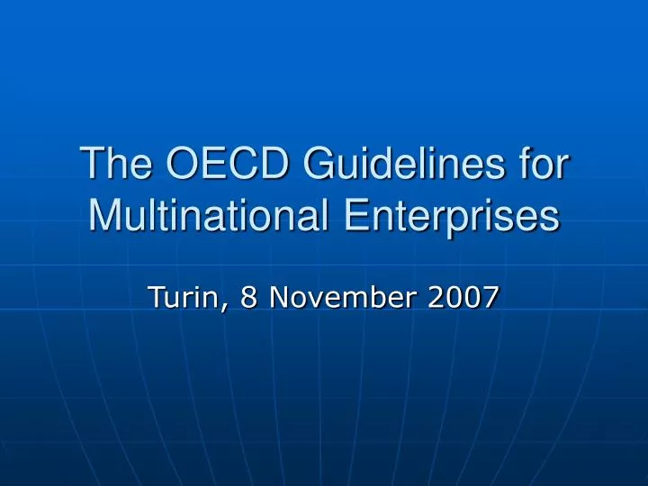 PPT - The OECD Guidelines for Multinational Enterprises PowerPoint ...