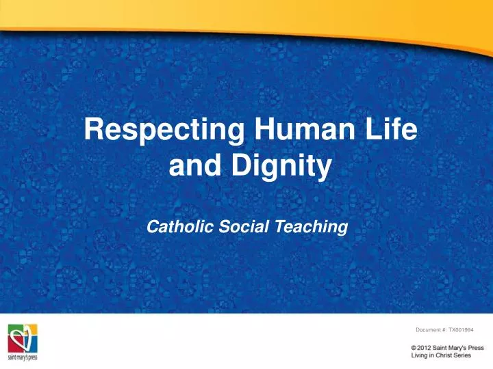 PPT - Respecting Human Life and Dignity PowerPoint Presentation, free ...