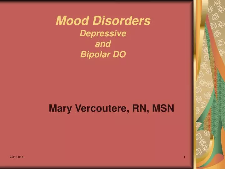 PPT - Mood Disorders Depressive and Bipolar DO PowerPoint Presentation ...
