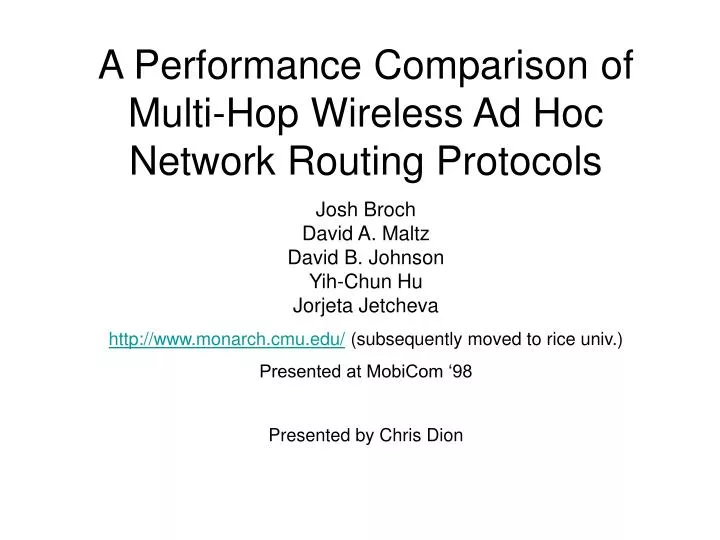 Ppt A Performance Comparison Of Multi Hop Wireless Ad Hoc Network Routing Protocols Powerpoint