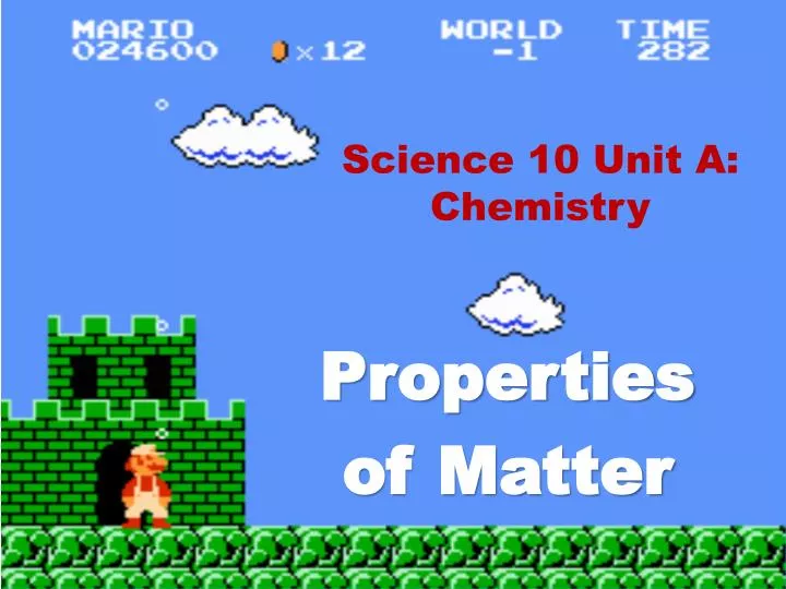 PPT - Science 10 Unit A: Chemistry PowerPoint Presentation, free ...