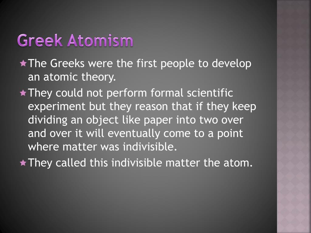 PPT - Greek Atomism PowerPoint Presentation, free download - ID:2746950