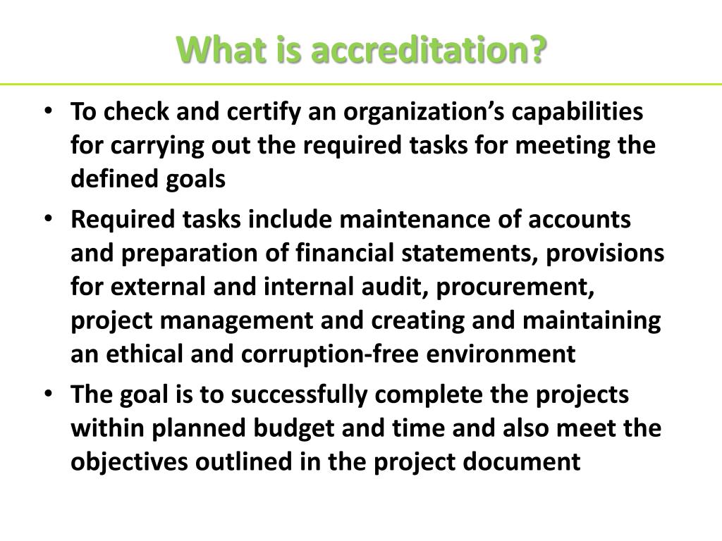 PPT - The Accreditation Process March 19 - 21 Manila , The Philippines ...