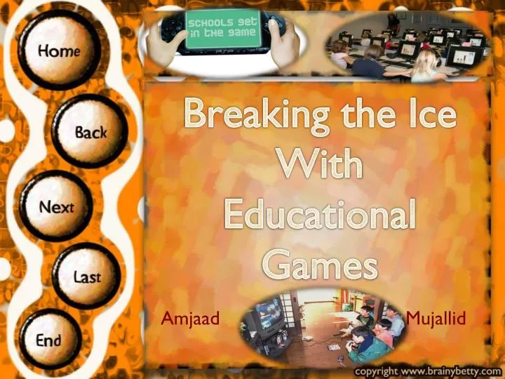 PPT - Breaking the Ice With Educational Games PowerPoint Presentation ...