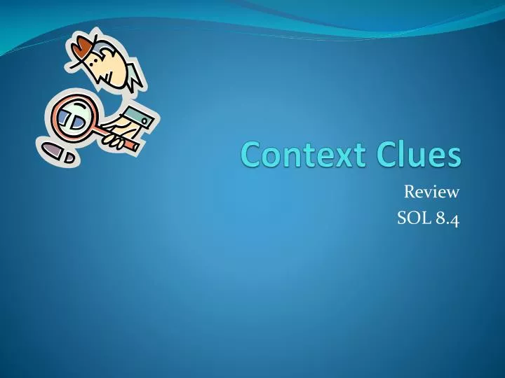 PPT - Context Clues PowerPoint Presentation, free download - ID:2747773