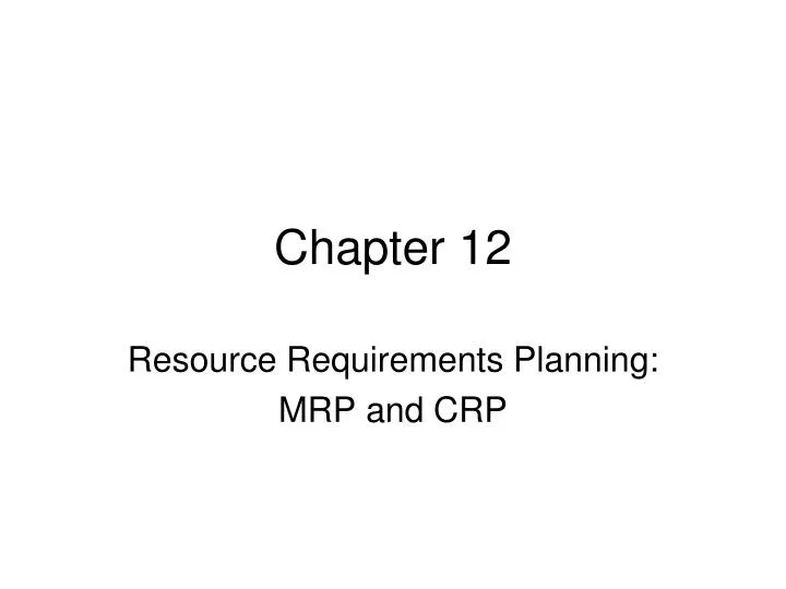 PPT - Chapter 12 PowerPoint Presentation, free download - ID:2747894