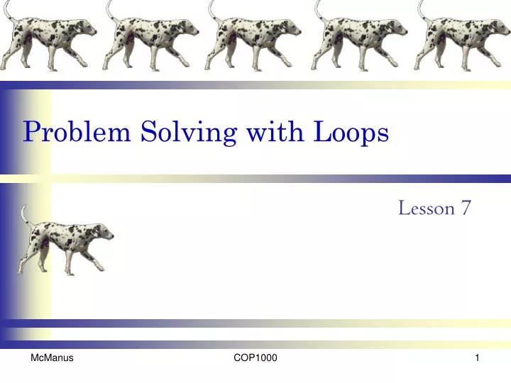 PPT - Problem Solving with Loops PowerPoint Presentation, free download ... PPT - Problem Solving with Loops PowerPoint Presentation, free download ...