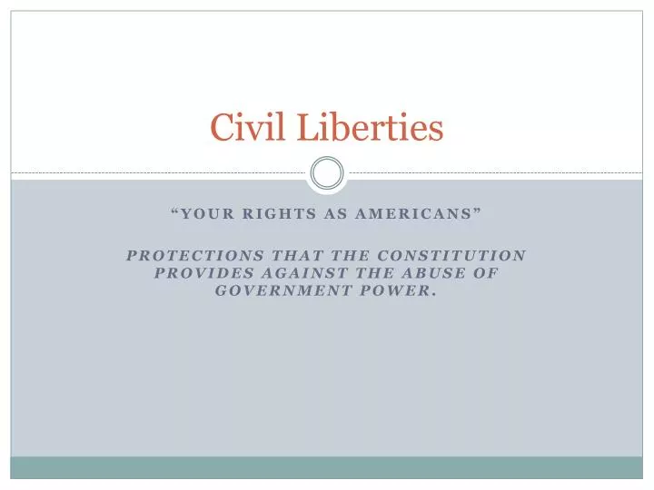 PPT - Civil Liberties PowerPoint Presentation, free download - ID:2748557