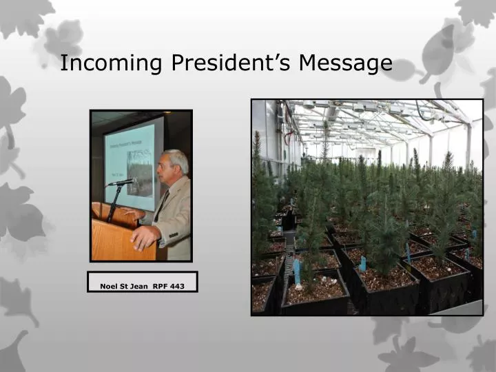 PPT - Incoming President’s Message PowerPoint Presentation, free ...