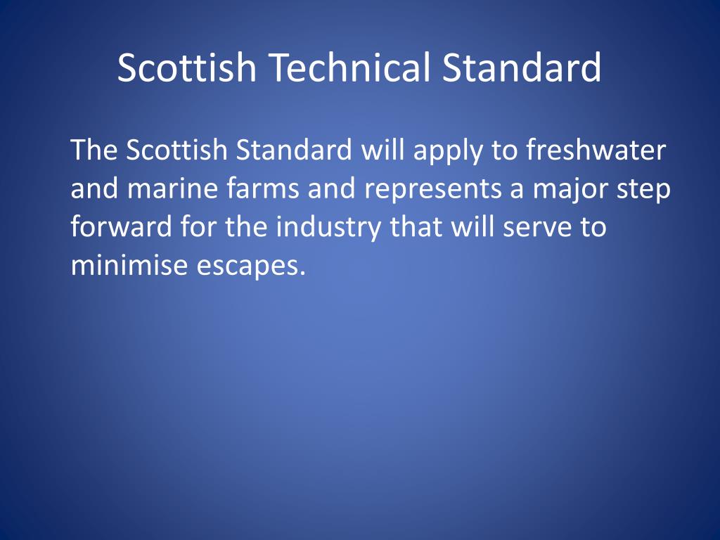 PPT - SCOTTISH TECHNICAL STANDARD FOR FISH FARM EQUIPMENT 29 th March ...