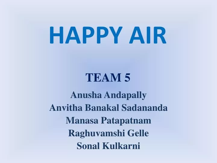 PPT - HAPPY AIR PowerPoint Presentation, free download - ID:2749305