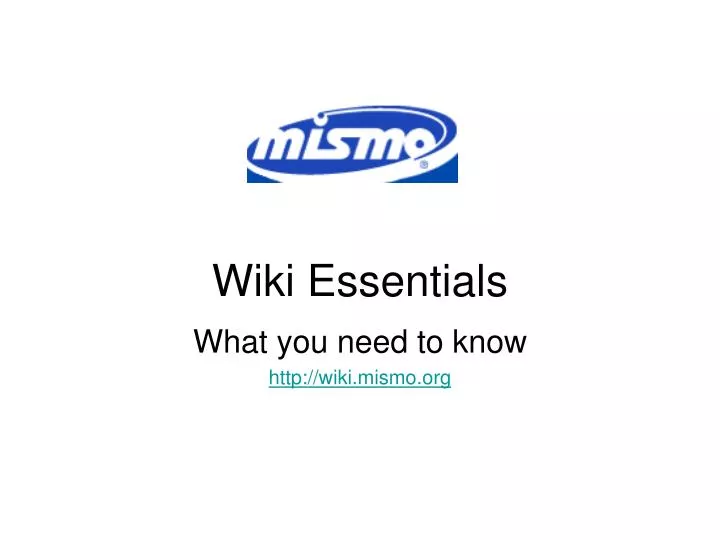 PPT - Wiki Essentials PowerPoint Presentation, free download - ID:2749403