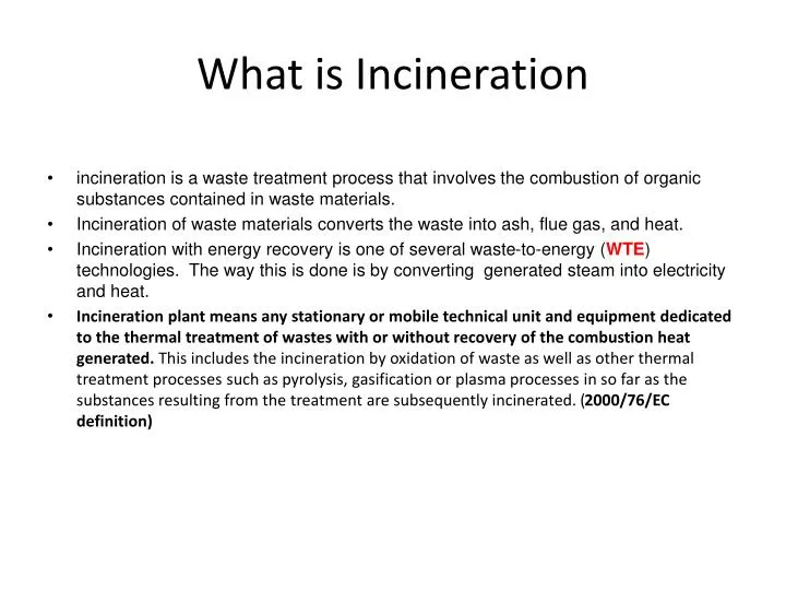 PPT - What is Incineration PowerPoint Presentation, free download - ID:2749645
