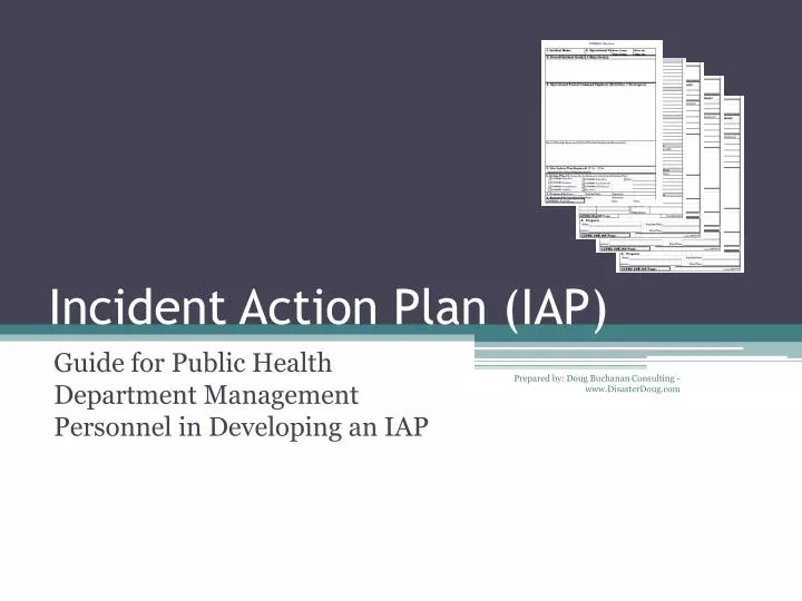 PPT - Incident Action Plan (IAP) PowerPoint Presentation, free download ...