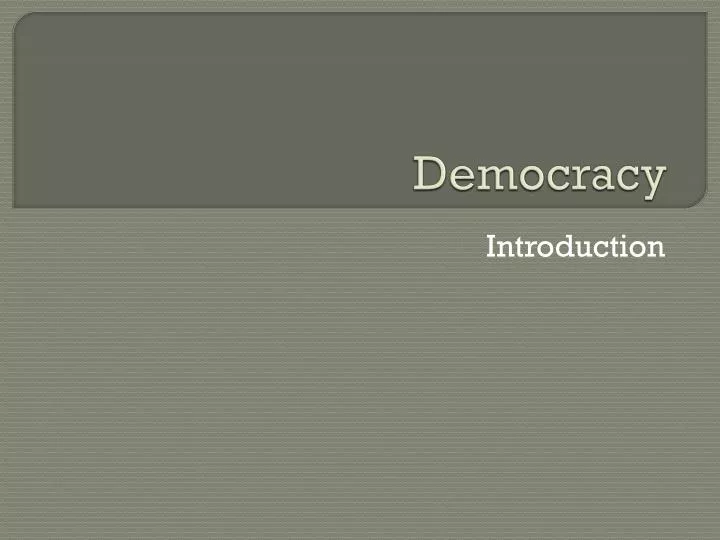 Ppt Democracy Powerpoint Presentation Free Download Id 2750929