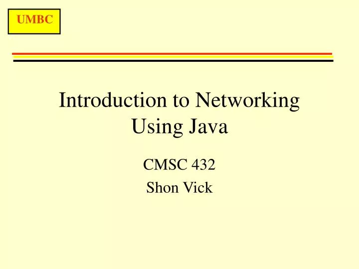 PPT - Introduction to Networking Using Java PowerPoint Presentation ...