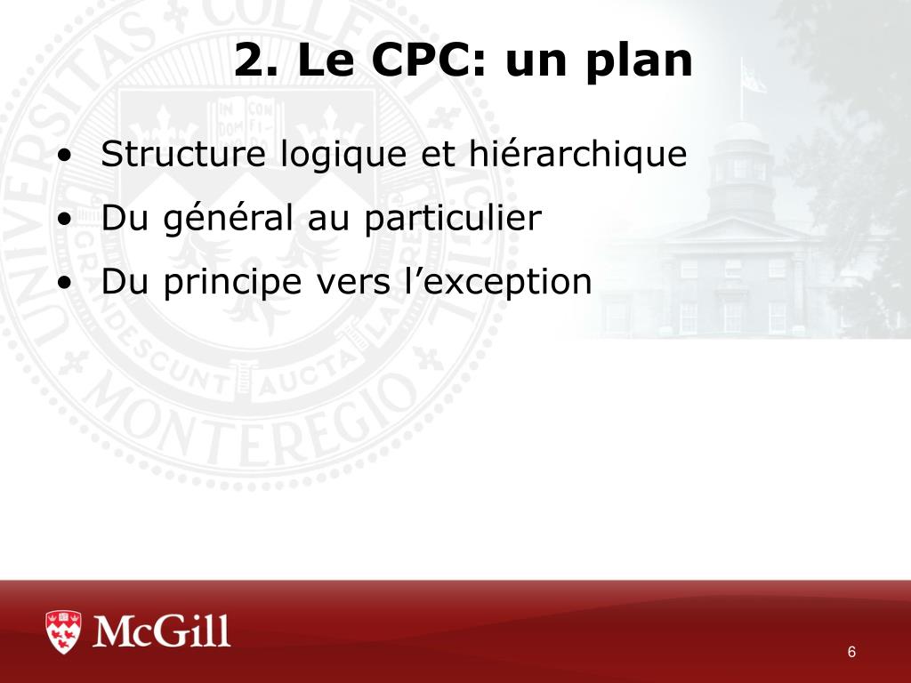 PPT - « …dans le respect de la tradition civiliste » La procédure ...